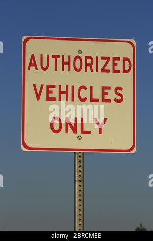 Authorized vehicles only sign Stock Photo - Alamy