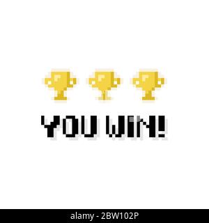 Pixel art 8-bit You Win text with winner golden cup on black background ...