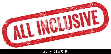 ALL INCLUSIVE red grungy rectangle stamp sign Stock Photo - Alamy