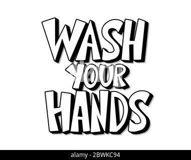 Please wash your hands hand drawn text. Personal hygiene and ...