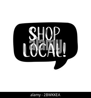 Hand sketched Shop Local quote. Lettering for banner, header ...