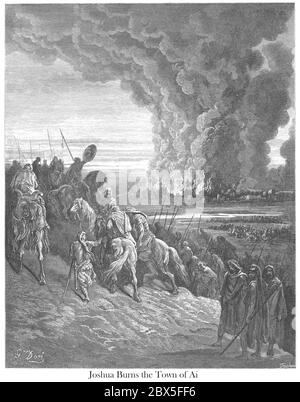 Bible. Book of Joshua. Joshua burns the Town of Ai. Conquest of Canaan ...