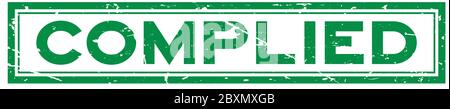 Grunge green complied word rubber seal stamp on white background Stock ...