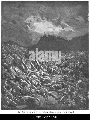 The Destruction of the Armies of the Ammonites and Moabites. Dore Bible ...