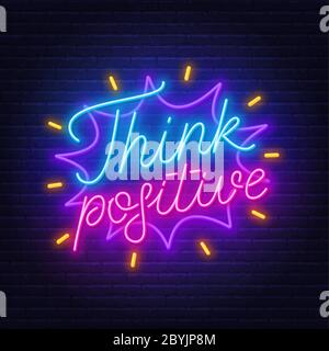 Be positive neon lettering on brick wall background. Vector ...