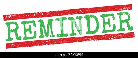 REMINDER green red rectangle stamp Stock Photo - Alamy