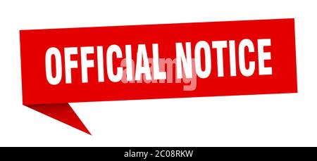 official notice banner. official notice speech bubble. official notice ...