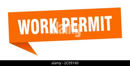 work permit banner. work permit speech bubble. work permit sign Stock ...