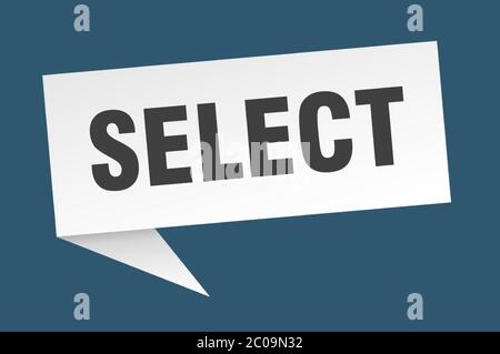 select banner. select speech bubble. select sign Stock Vector Image ...