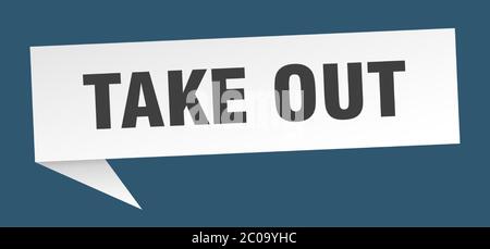 take out banner. take out speech bubble. take out sign Stock Vector ...
