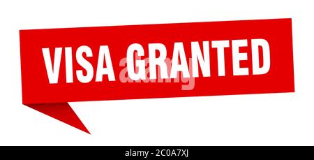 visa granted banner. visa granted speech bubble. visa granted sign ...