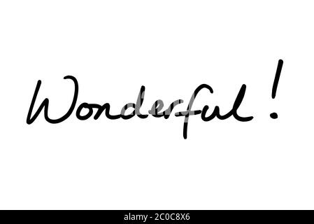 Excellent! handwritten on a white background Stock Photo - Alamy