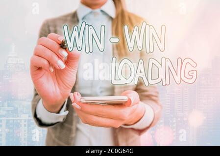 Text sign showing Win win Loading. Concept meaning advantageous or ...
