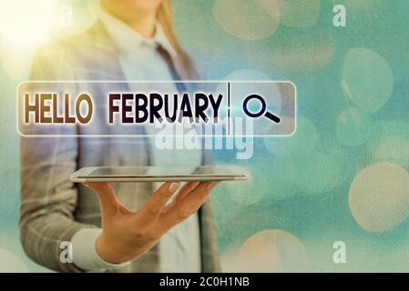 Text showing inspiration Hello February. Conceptual photo greeting used ...