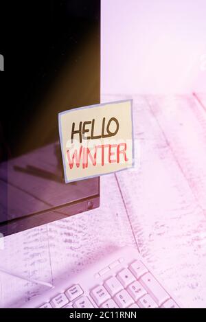 Handwriting text Hello Winter, Conceptual photo coldest season of the ...