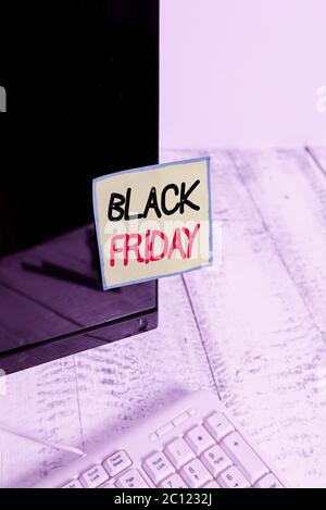 Handwriting text Black Friday. Conceptual photo The day after the US ...
