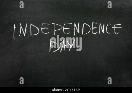 Word's Independence Day writed on blackboard with chalk Stock Photo - Alamy
