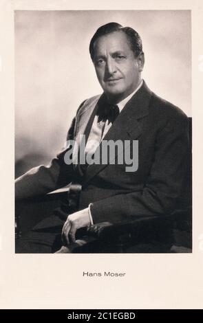 Vintage portrait of Hans Moser. Hans Moser (1880 – 1964) was an ...