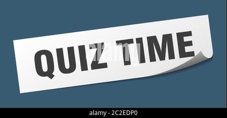 quiz time sticker. square isolated peeler sign. label Stock Vector ...