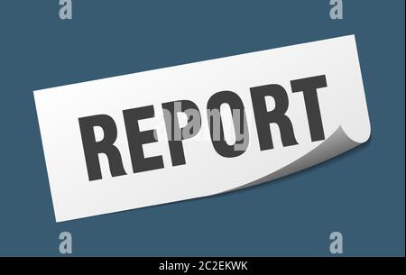report sticker. square isolated peeler sign. label Stock Vector Image ...