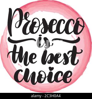 Prosecco calligraphy lettering with hand drawn clicking champagne ...
