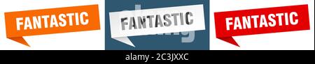 fantastic banner. fantastic speech bubble, label, sticker, ribbon, sign ...