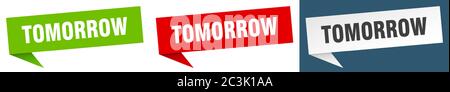 tomorrow speech bubble. tomorrow sign. tomorrow banner Stock Vector ...