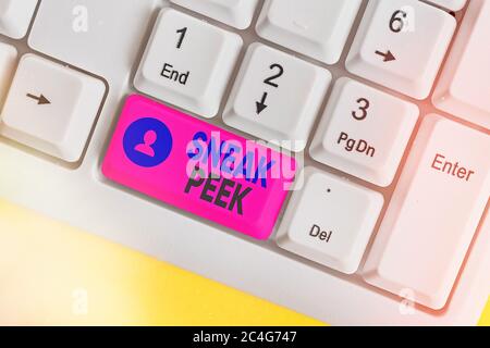 Conceptual hand writing showing Sneak Peek. Concept meaning to see ...