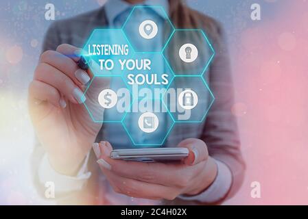 Handwriting text writing Listening To Your Souls. Conceptual photo ...