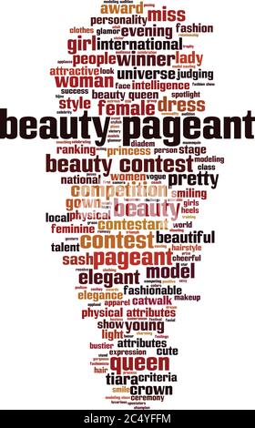 Beauty pageant word cloud concept. Collage made of words about beauty ...