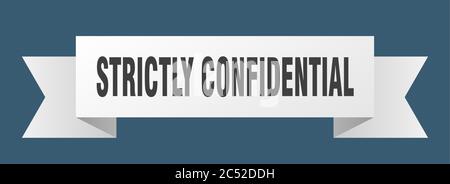 strictly confidential banner template. ribbon label sticker. sign Stock ...