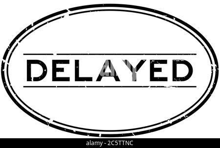 Delayed sign or stamp on white background, vector illustration Stock ...