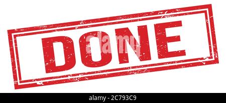 ALL DONE red grungy rectangle stamp sign Stock Photo - Alamy