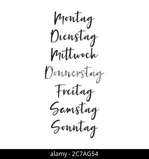 Lettering in German, days of the week - Monday, Tuesday, Wednesday ...