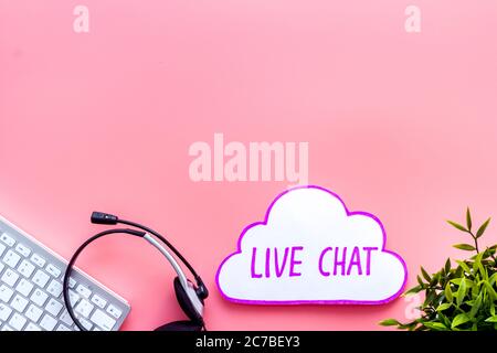 Live chat communication concept - words on blue background top view ...