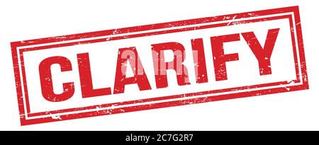 CLARIFY red grungy rectangle stamp sign Stock Photo - Alamy