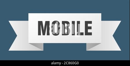 mobile ribbon. mobile paper band banner sign Stock Vector Image & Art ...