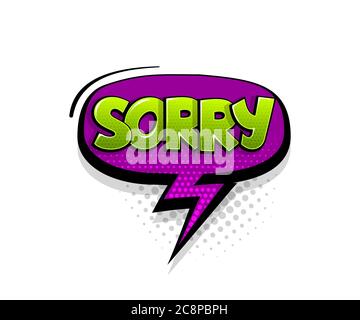 Speech bubble for comic text sorry. Cartoon comic sign. Effects ...