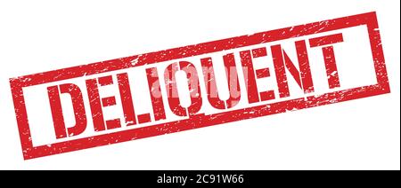 DELIQUENT red grungy rectangle stamp sign Stock Photo - Alamy