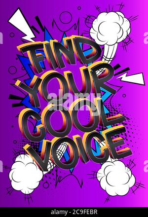 You Have A Super Voice comic book style cartoon words on abstract ...
