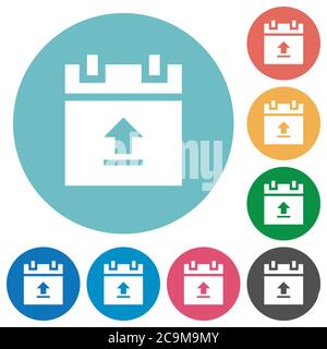 Upload schedule data flat white icons on round color backgrounds. 6 ...