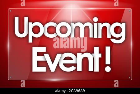 Upcoming Event word in transparent glass shapes Stock Photo - Alamy