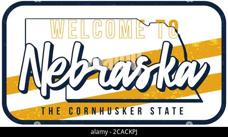 Welcome to nebraska vintage rusty metal sign vector illustration ...