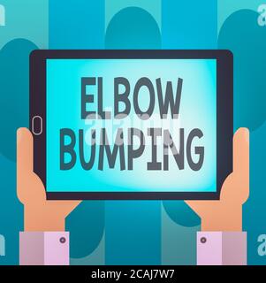 Handwriting text writing Elbow Bumping. Conceptual photo newlytrended ...