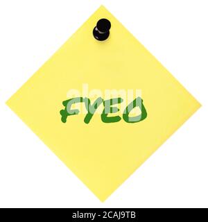 For your eyes only initialism FYEO green marker written acronym text ...