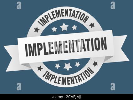 implementation round ribbon isolated label. implementation sign Stock ...