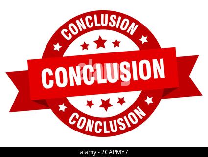 conclusion round ribbon isolated label. conclusion sign Stock Vector ...