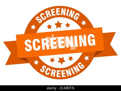 screening round isolated ribbon label. screening sign Stock Vector ...