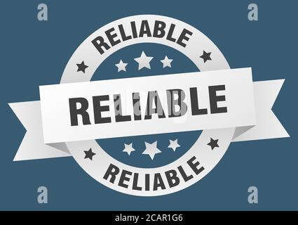 reliable round isolated ribbon label. reliable sign Stock Vector Image ...