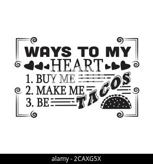 Taco Quote good for cricut. The best thing about Monday is that ...